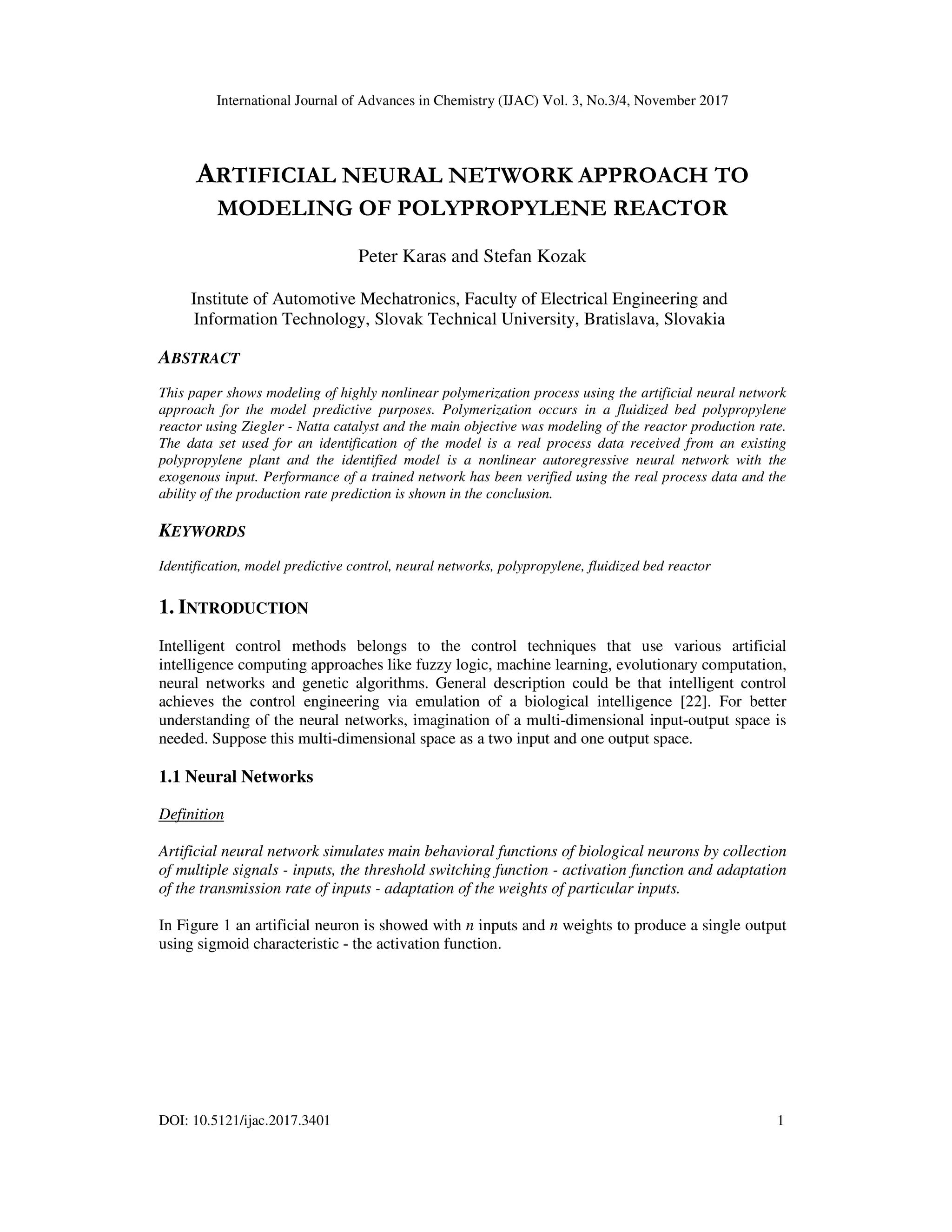 ARTIFICIAL NEURAL NETWORK APPROACH TO MODELING OF POLYPROPYLENE REACTOR | PDF