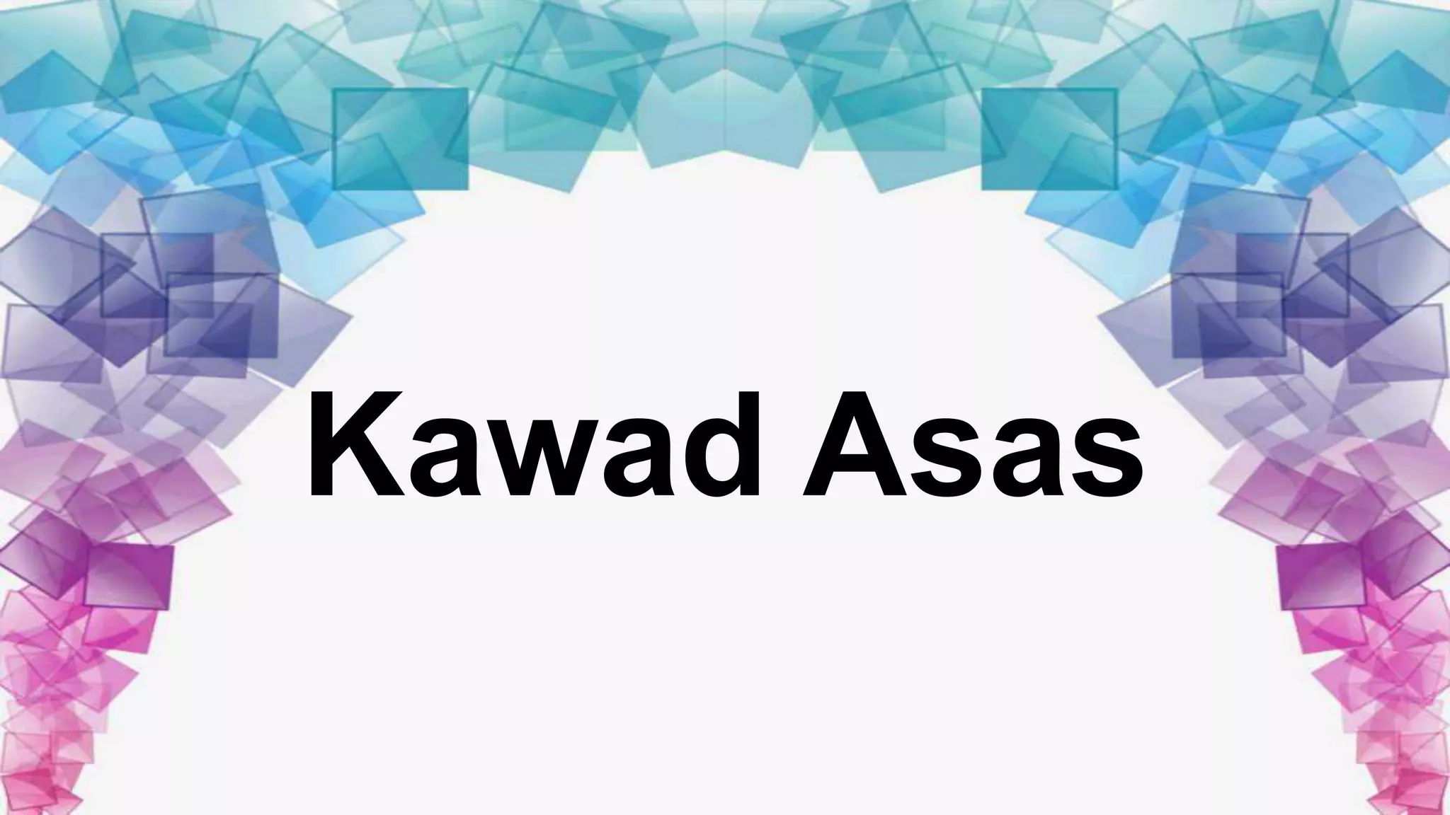 341832468-Kawad-Kaki.pptx