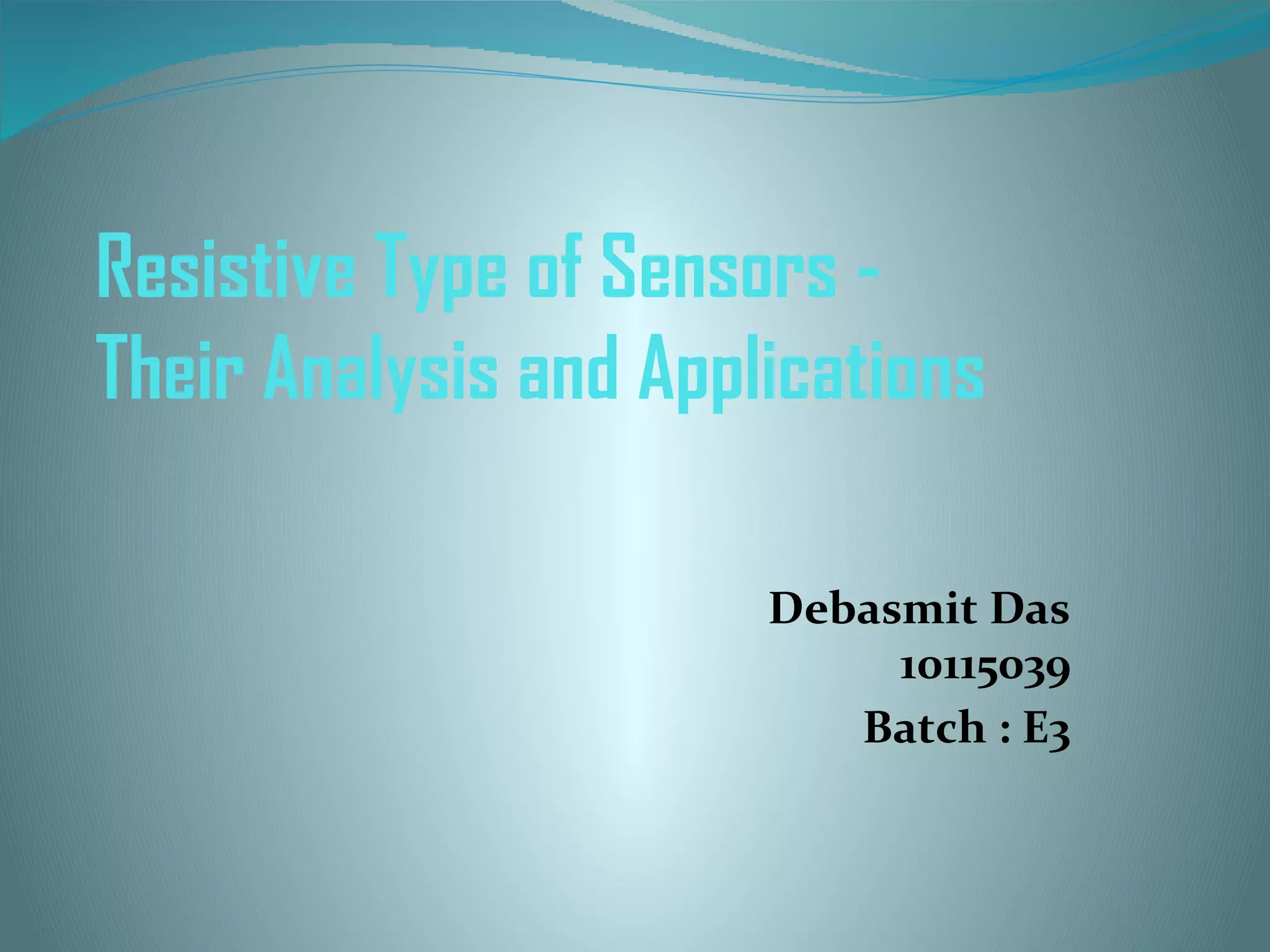 Resistive Sensors | PPT