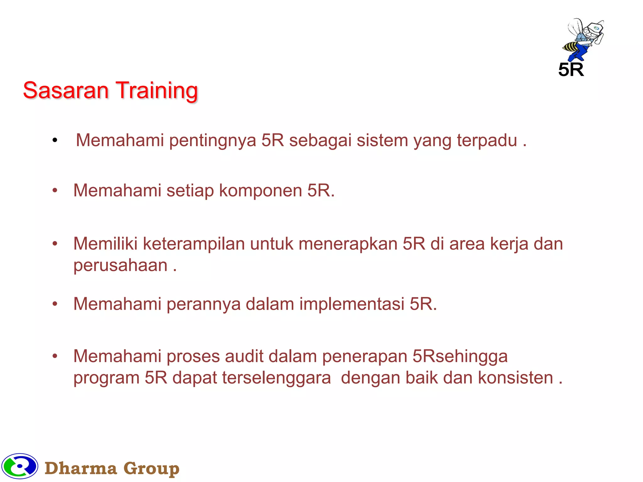 342441534-Materi-Training-5R-New.ppt