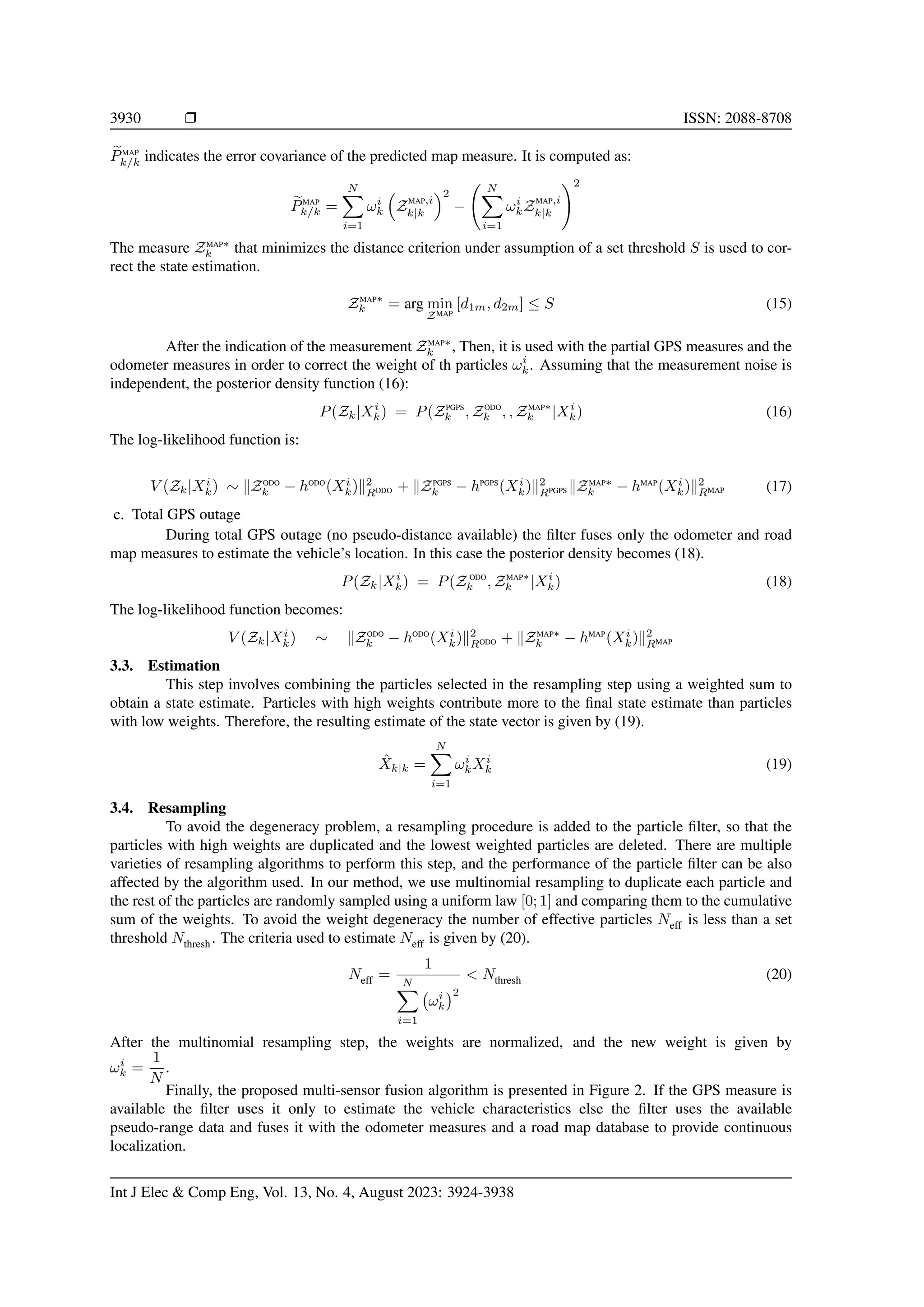 Vehicle Positioning In Urban Environments Using Particle Filtering Based Global Positioning