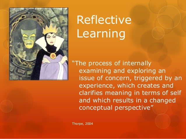 Reflective Learning