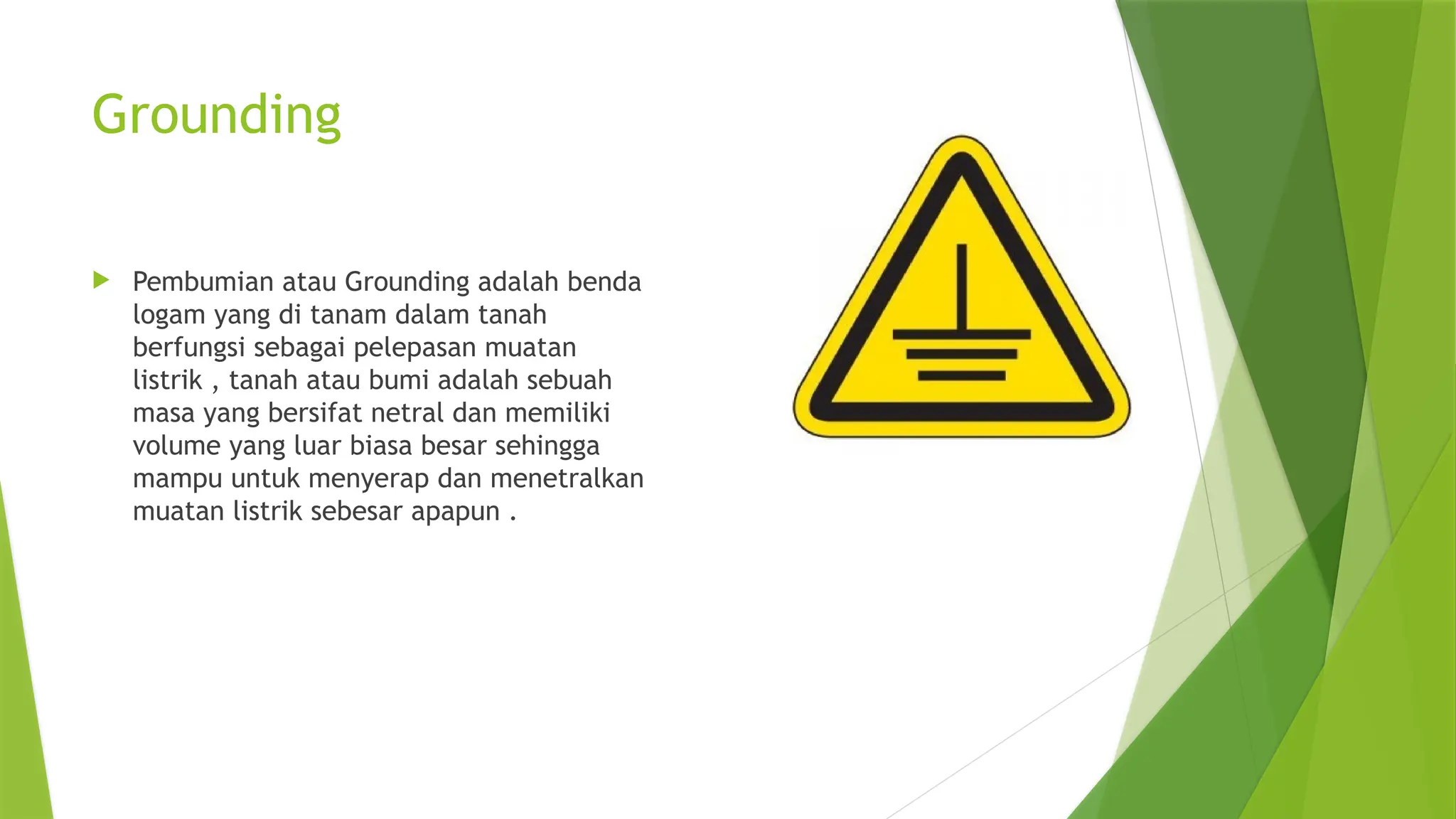 343158270-Pemasangan-dan-Pemeliharaan-Grounding-pptx.pptx
