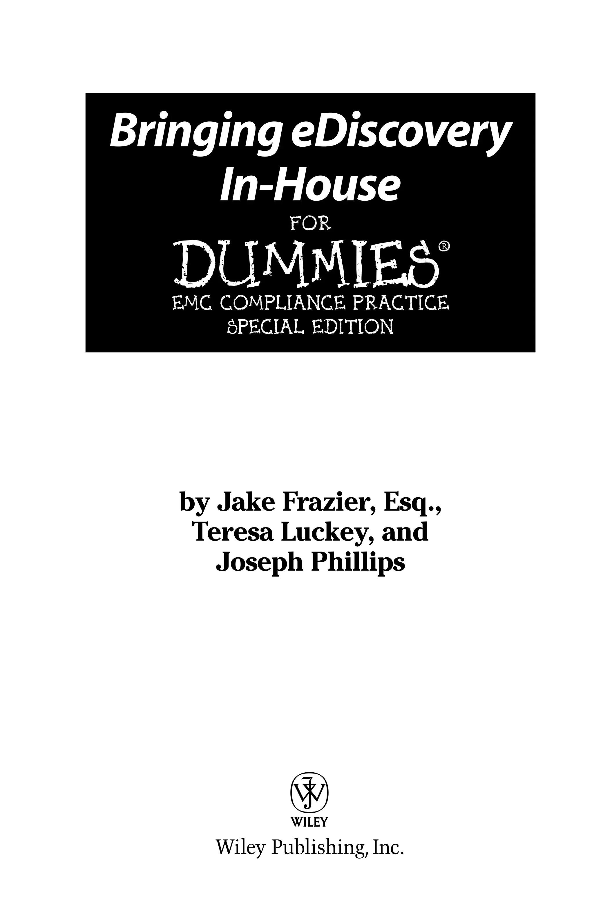Bringing eDiscovery In-House for Dummies | PDF