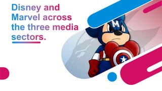 Disney and Marvel Research | PPT