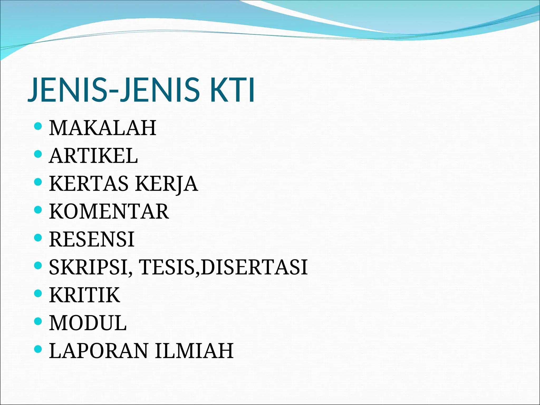 materi Karya Tulis Ilmiah power point ekskul kir | PPT