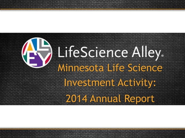 2014 MN Life Science Investment-Annual Report_FINAL | PPT