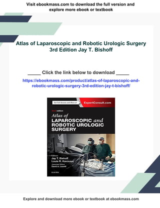 Atlas of Laparoscopic and Robotic Urologic Surgery 3rd Edition Jay T ...
