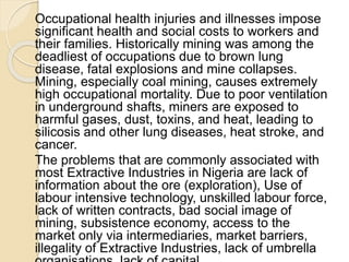 HEALTH AND SAFETY IN NIGERIAN EXTRACTIVE INDUSTRIES | PPTX