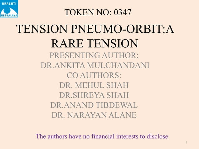Tension Pneumo-Orbit:A Rare Tension | PPT