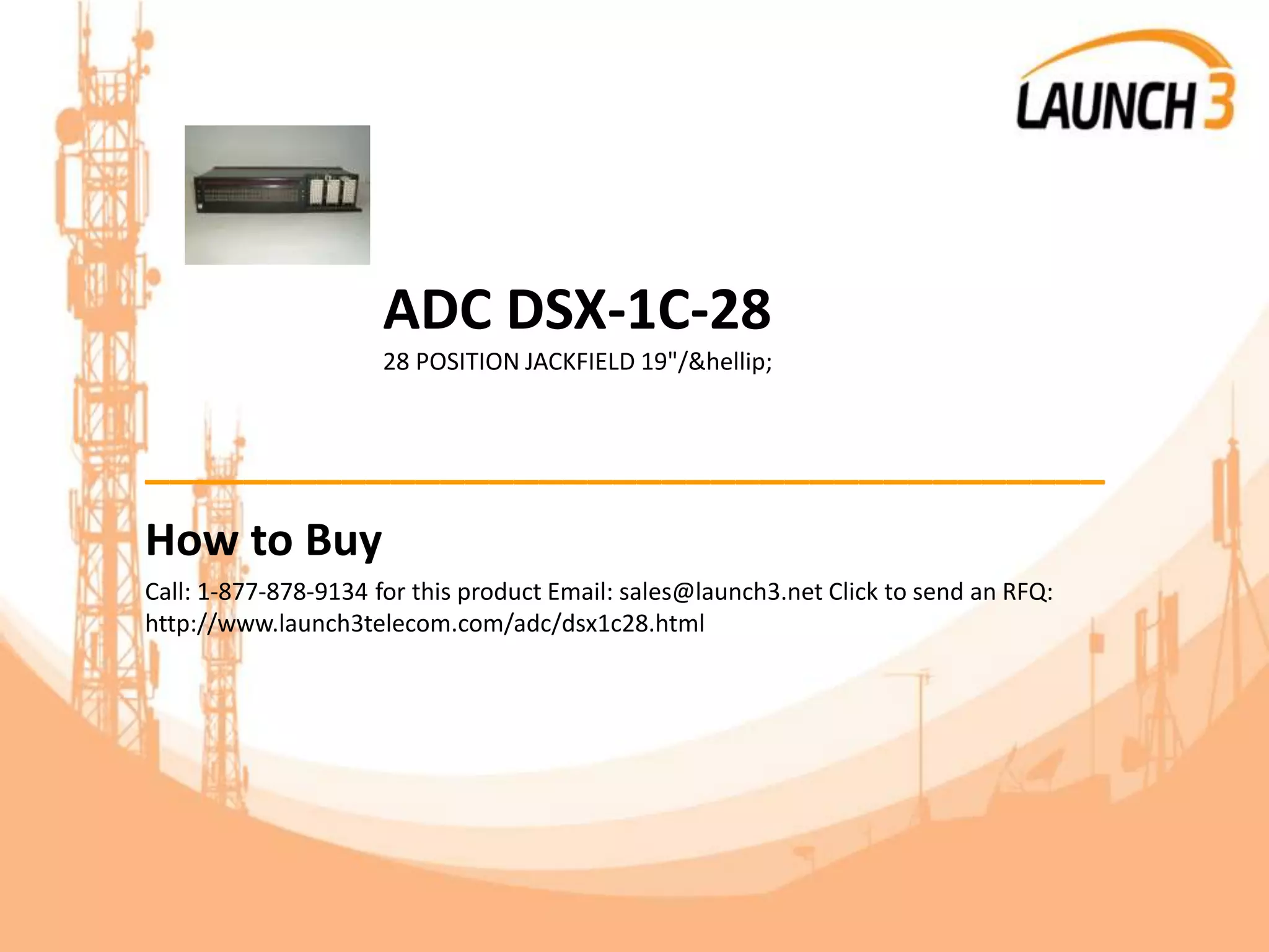 ADC DSX-1C-28 | PPTX