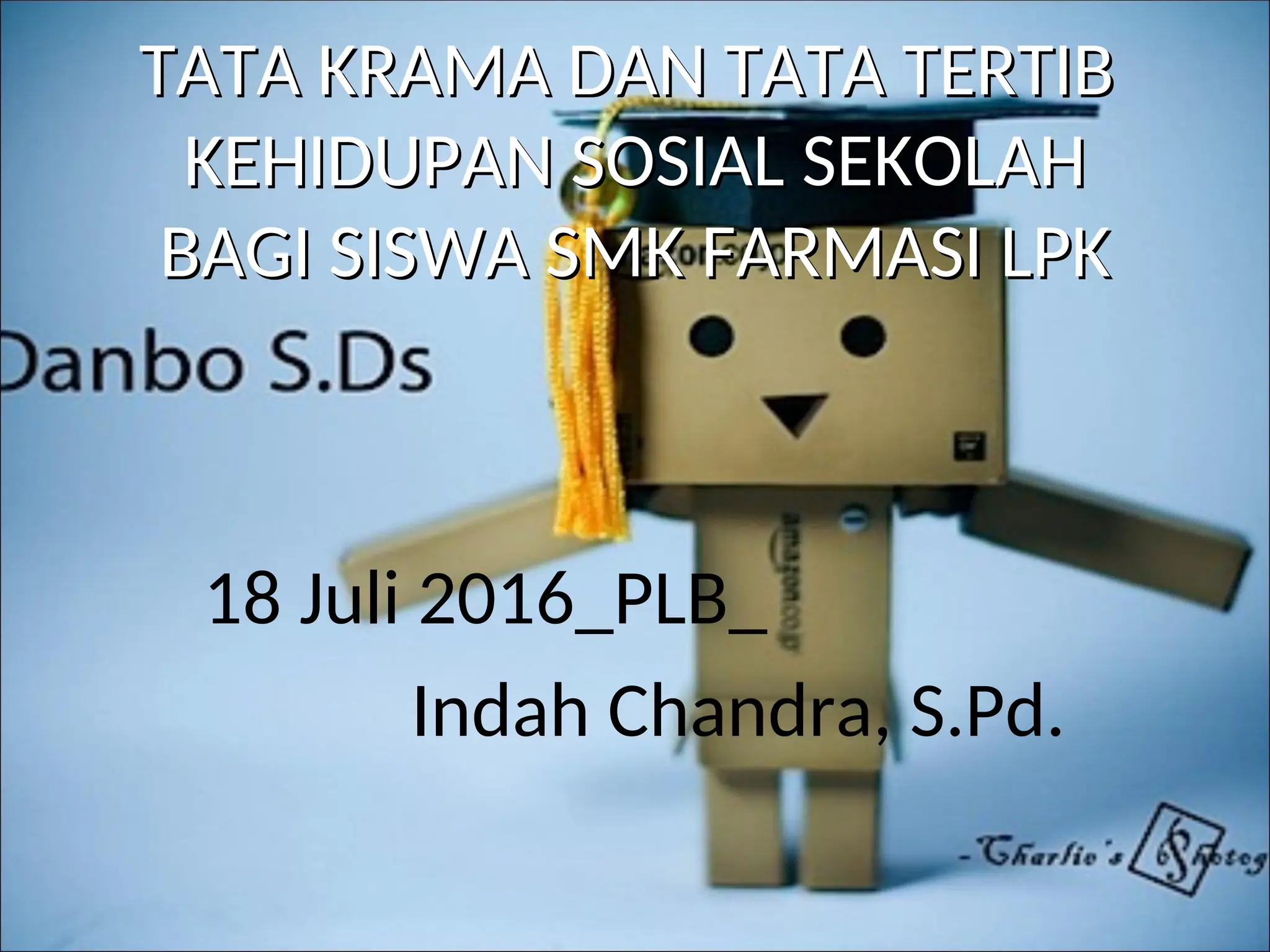 Tata Krama dan Tata Tertib Kehidupan Sosial Sekolah | PPT