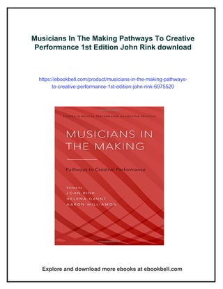 Musicians In The Making Pathways To Creative Performance 1st Edition ...