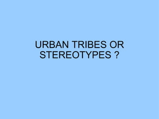 Stereotypes | PPT