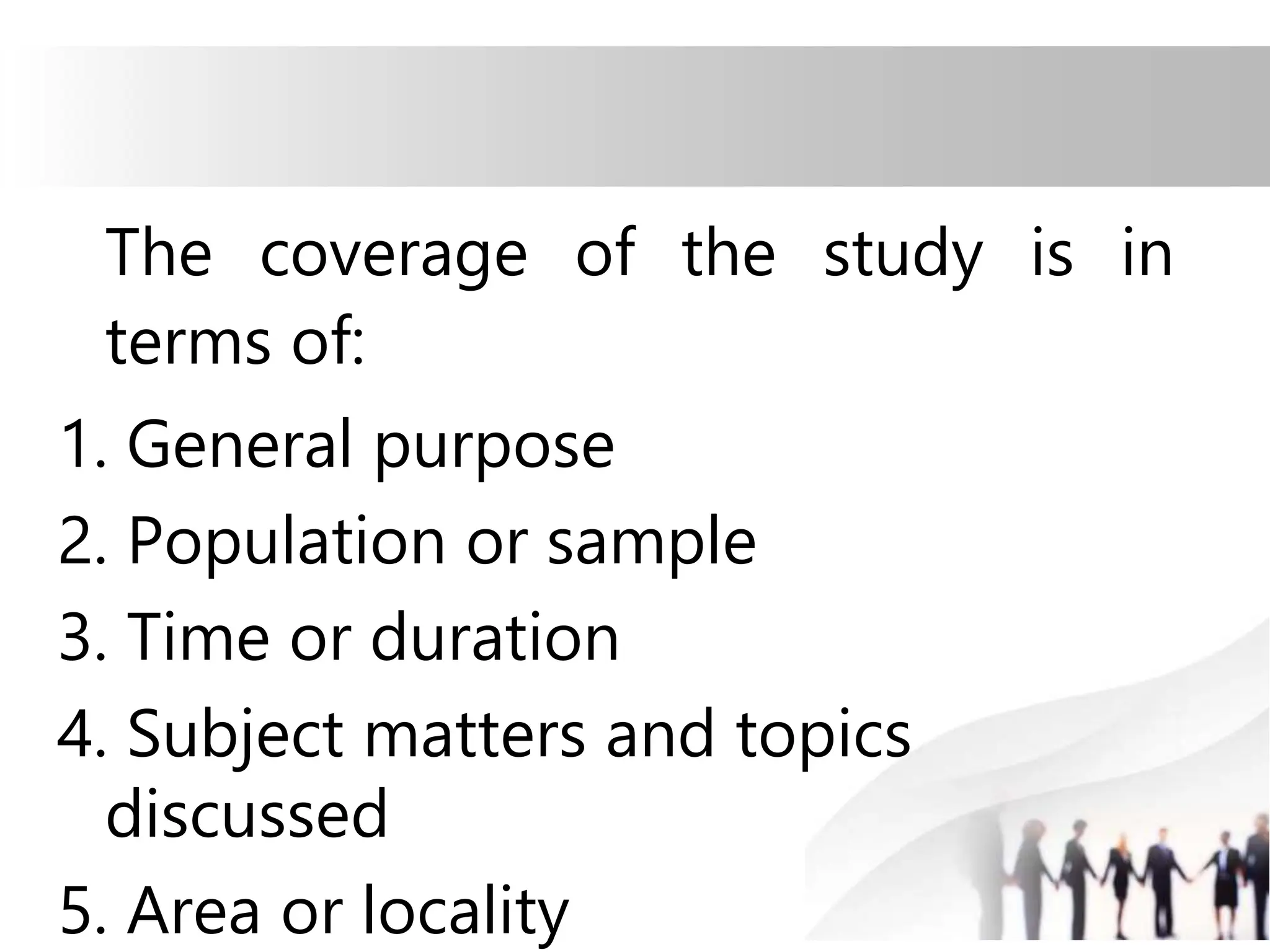 349056689-RESEARCH-PAPER-SCOPE-LIMITATIONS-Reporting-ppt.ppt