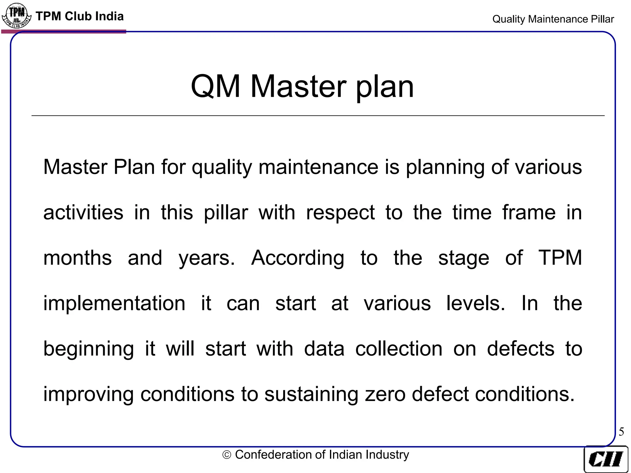 TPM-QM-Training Material as Per JIPM Methodology | PPT
