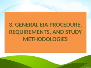ENVIRONMENTAL IMPACT ACCESSMENT ( EIA) GUIDELINES IN MALAYSIA | PPTX