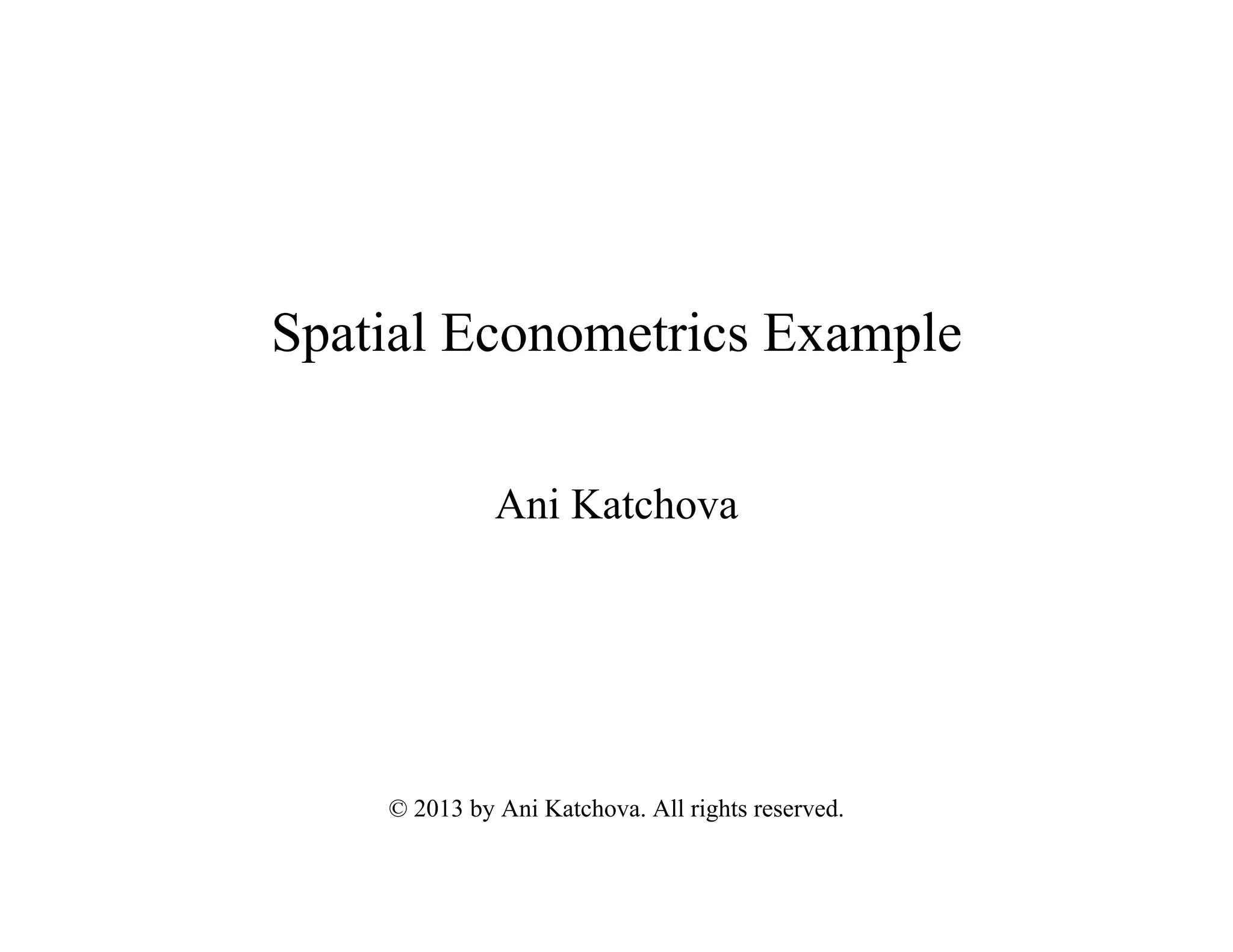 349300455 spatial-econometrics-example | PPT