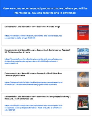 Environmental And Natural Resource Economics 11th Edition Tom ...