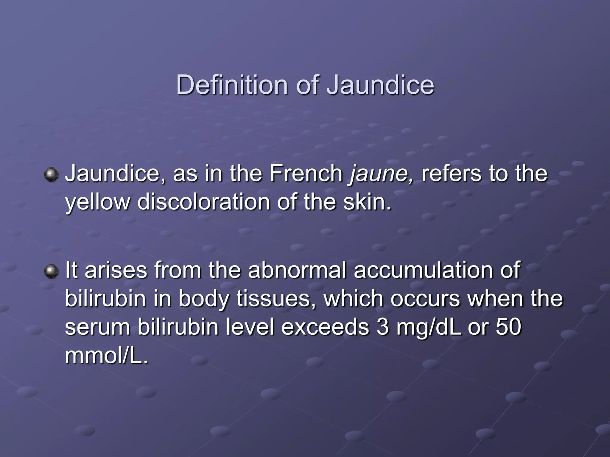 34936_Evaluation of a patient with Jaundice.ppt
