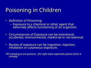 Poisoning in Children, assessment and Management.ppt