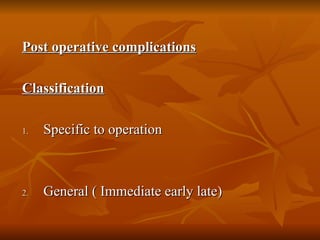 34990_POST OPERATIVE COMPLICATIONS 2.ppt