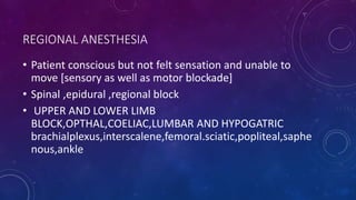 3&4 conduct of general and regional anaesthesia | PPTX
