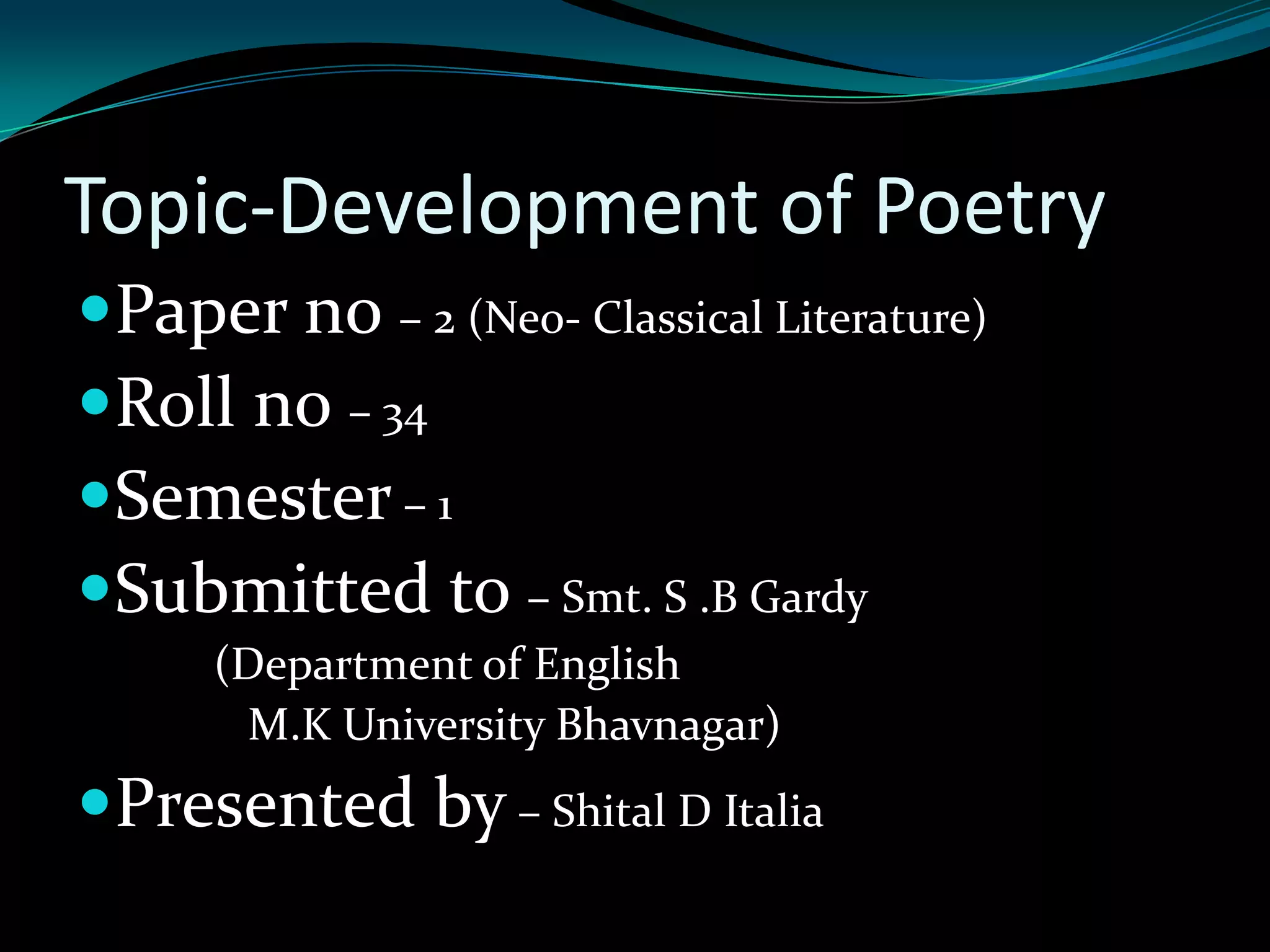 34 development of poetry | PPTX