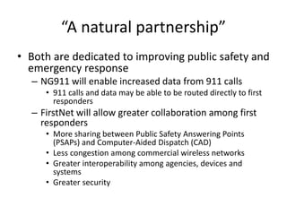 Next Generation 911 and FirstNet | PPT