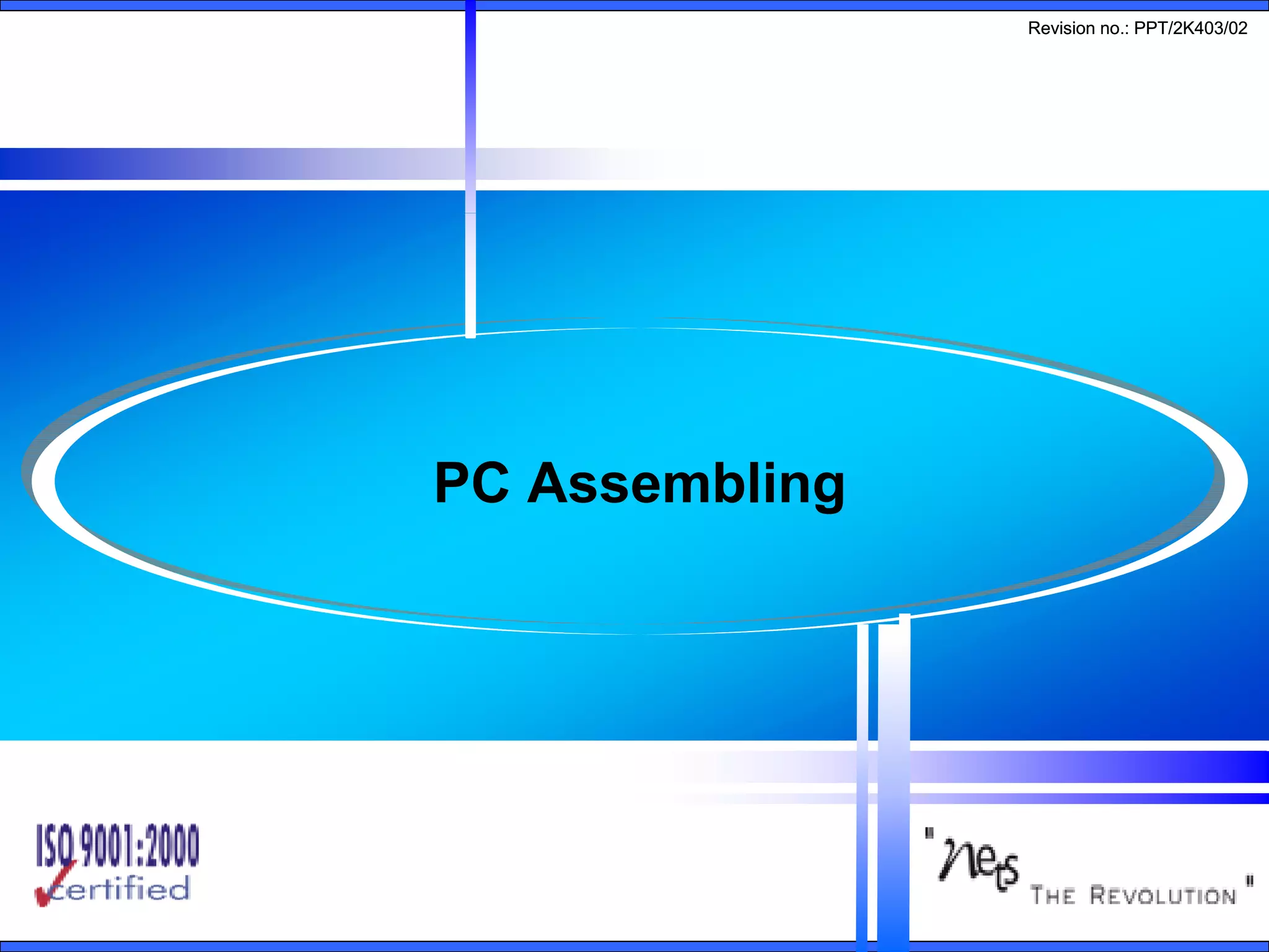 34 pc assembling | PPT