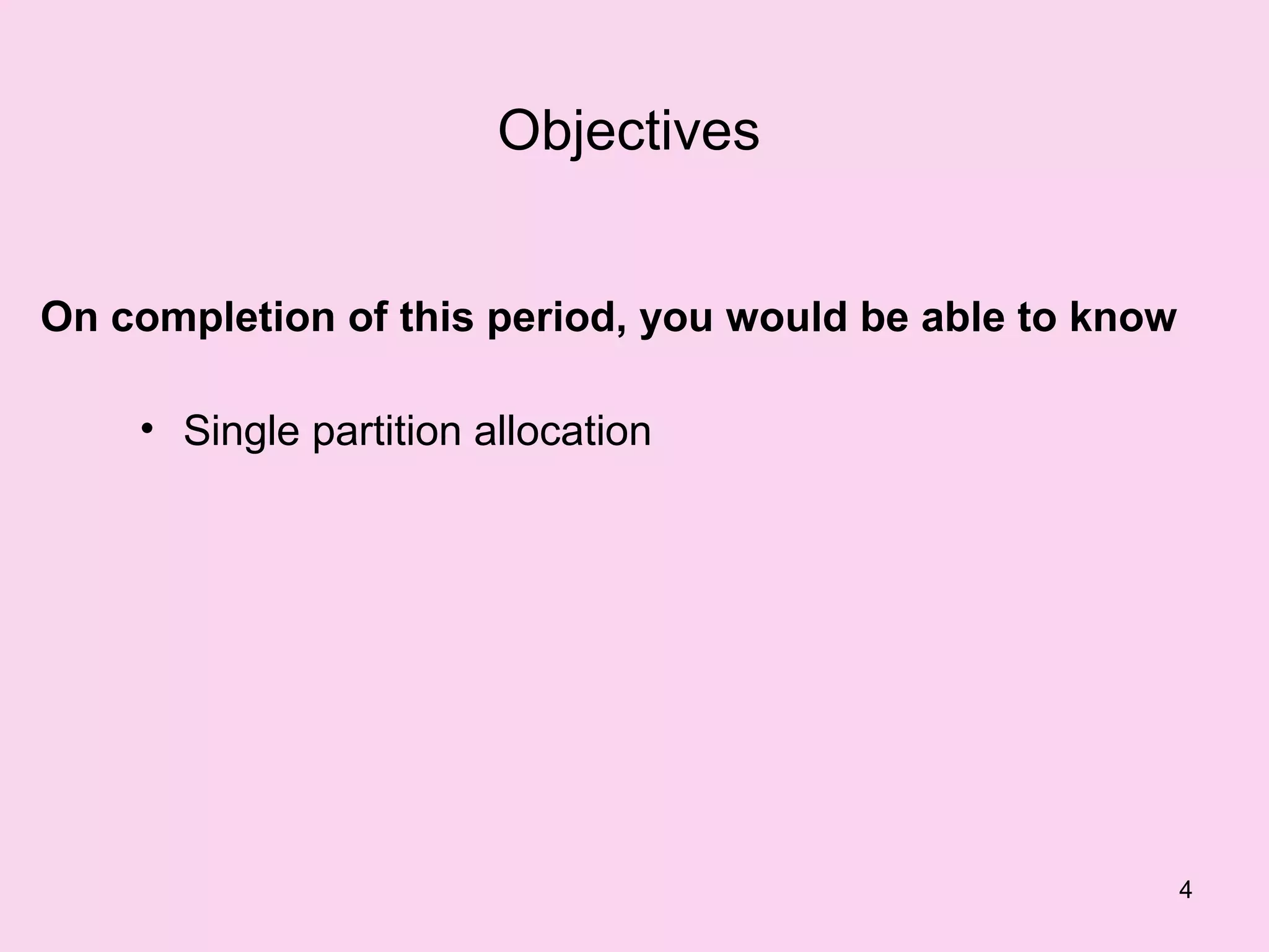 34 single partition allocation | PPT
