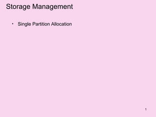 34 single partition allocation | PPT