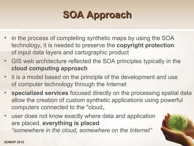 Service-Oriented Architecture as a Tool for Map Synthesis | PPT