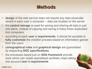 Service-Oriented Architecture as a Tool for Map Synthesis | PPT