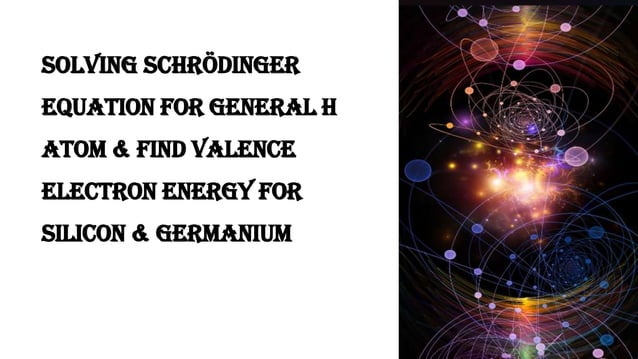 Schrödinger equation for Hydrogen atom and si | PDF