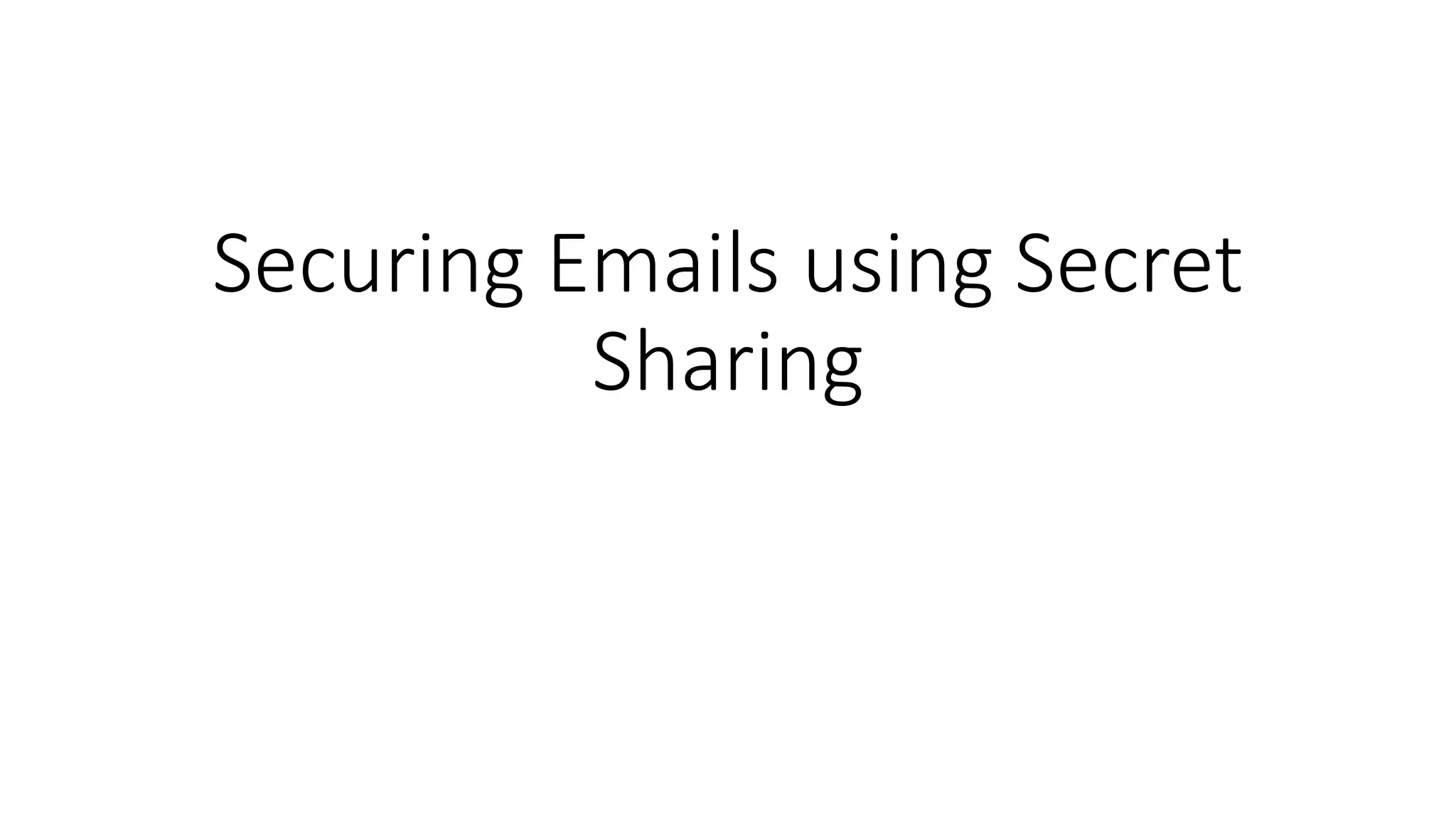 Shamir Secret Sharing Presentation | PPTX