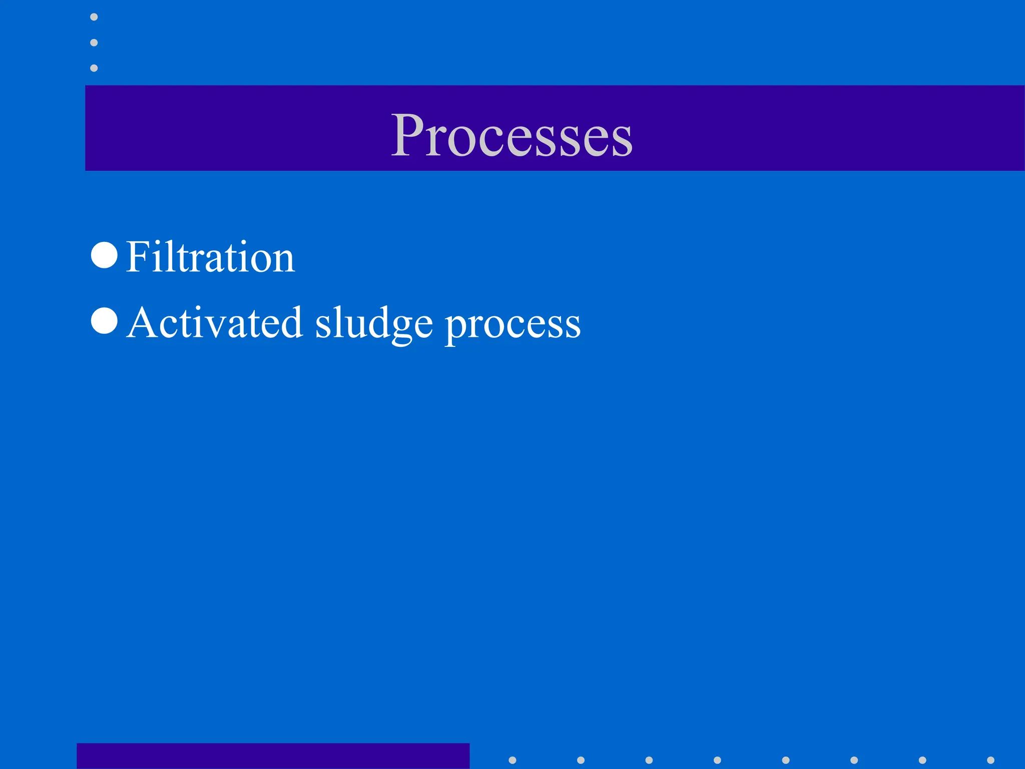 Waste Water Treatment Secondary treatment (activated sludge, filtration).ppt