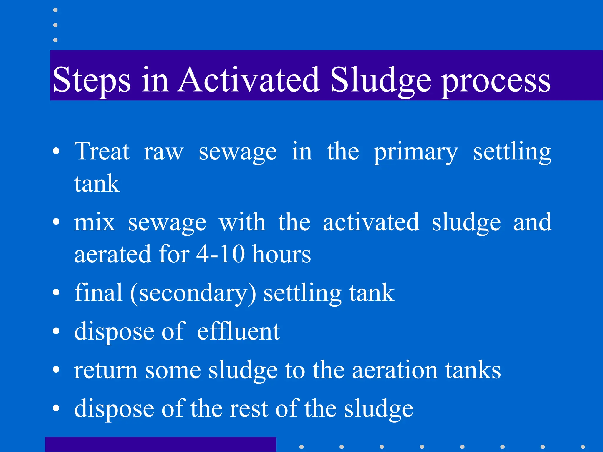 Waste Water Treatment Secondary treatment (activated sludge, filtration).ppt