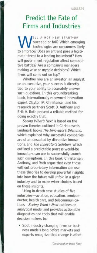Seeing Whats Next Using The Theories Of Innovation To Predict Industry ...