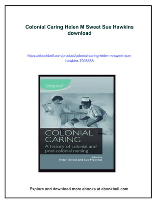 Colonial Caring Helen M Sweet Sue Hawkins | PDF