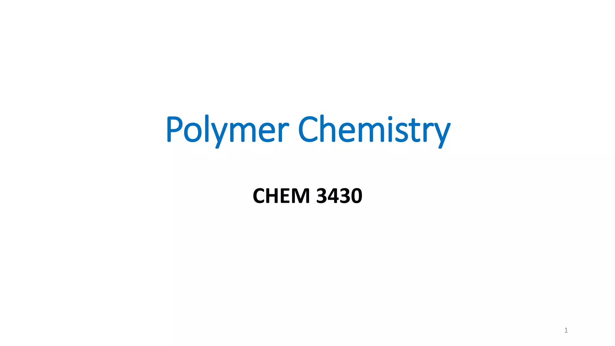Polymer Chemistry | PPT