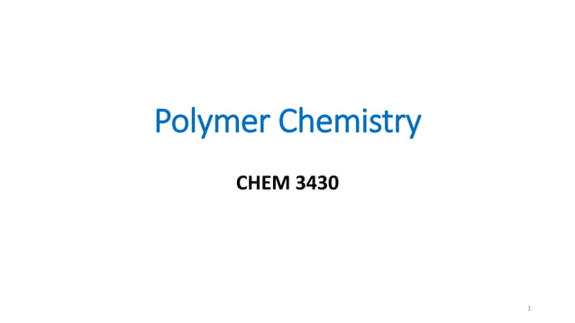 Polymer Chemistry | PPT
