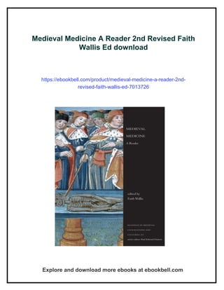 Medieval Medicine A Reader 2nd Revised Faith Wallis Ed | PDF
