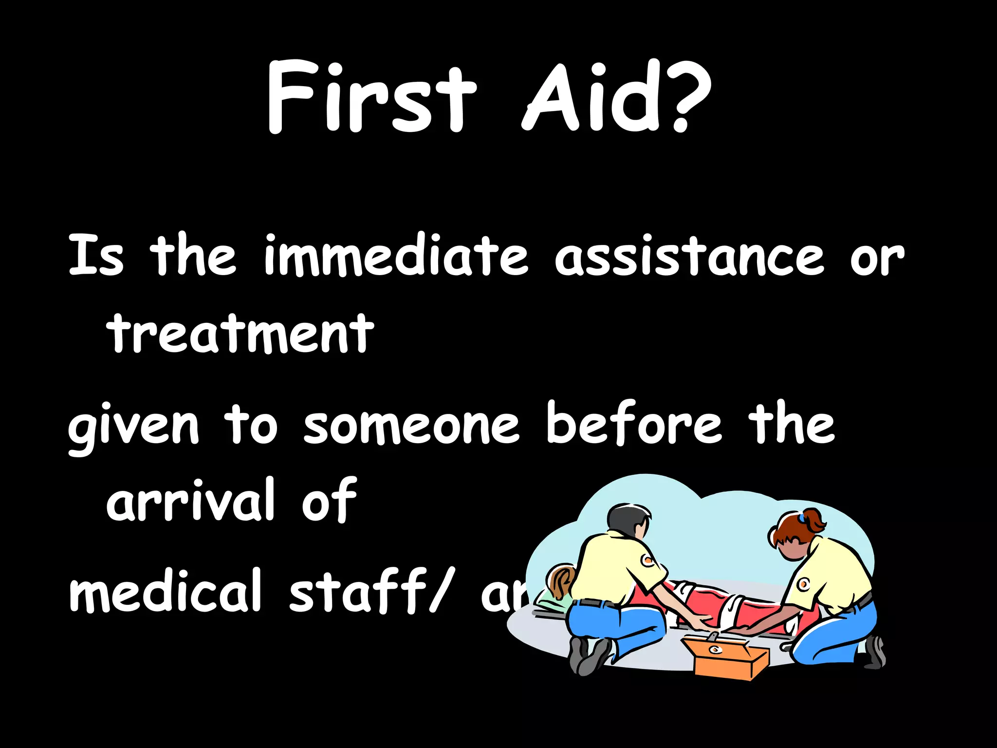 350787 Principles Of First Aid | PPT