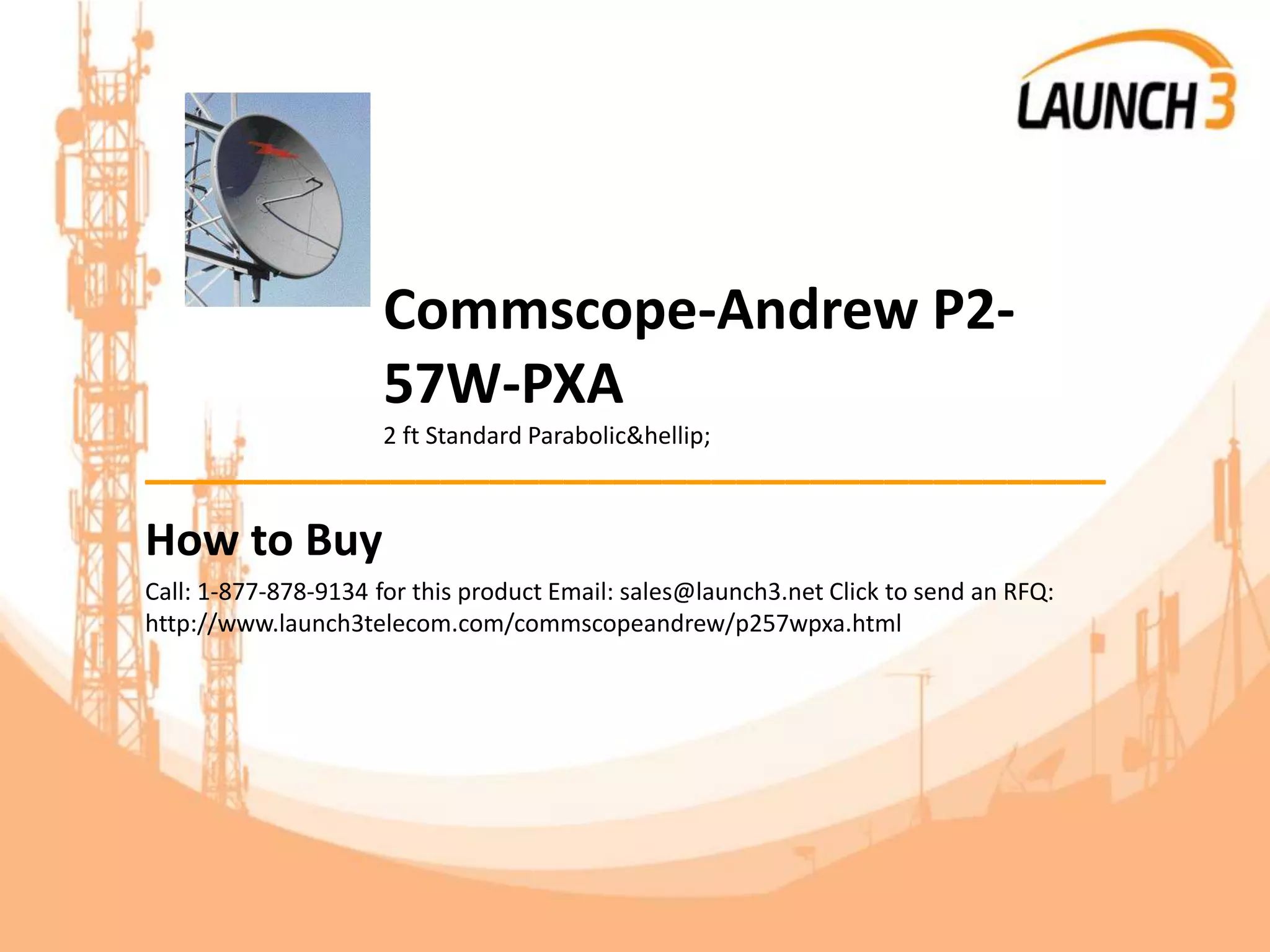 Commscope-Andrew P2-57W-PXA | PPTX