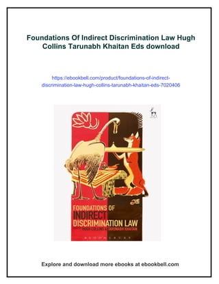 Foundations Of Indirect Discrimination Law Hugh Collins Tarunabh ...