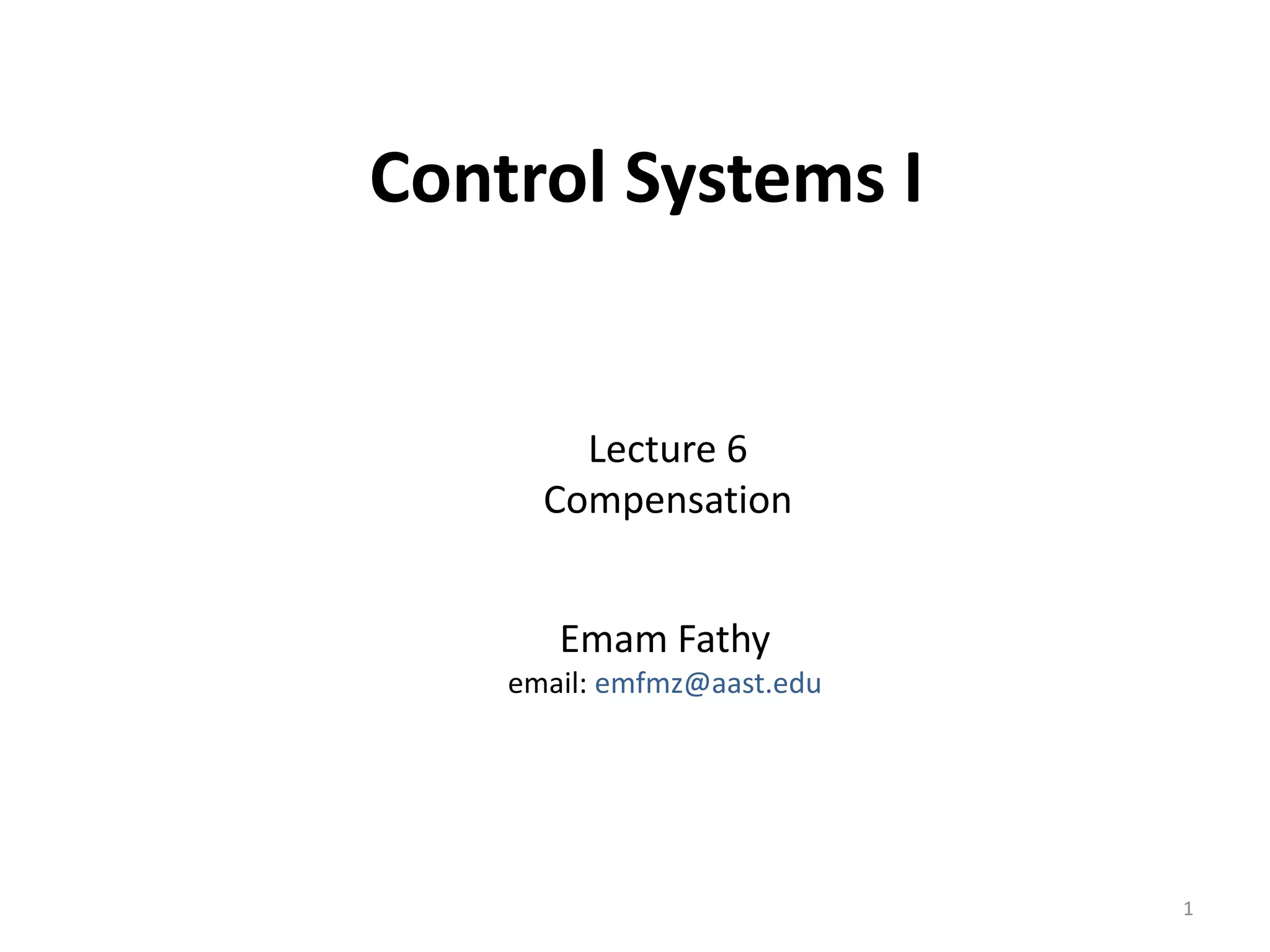 351_27435_EE411_2015_1__1_1_0 3 EE411 Lec6,7 compensation RL.pdf