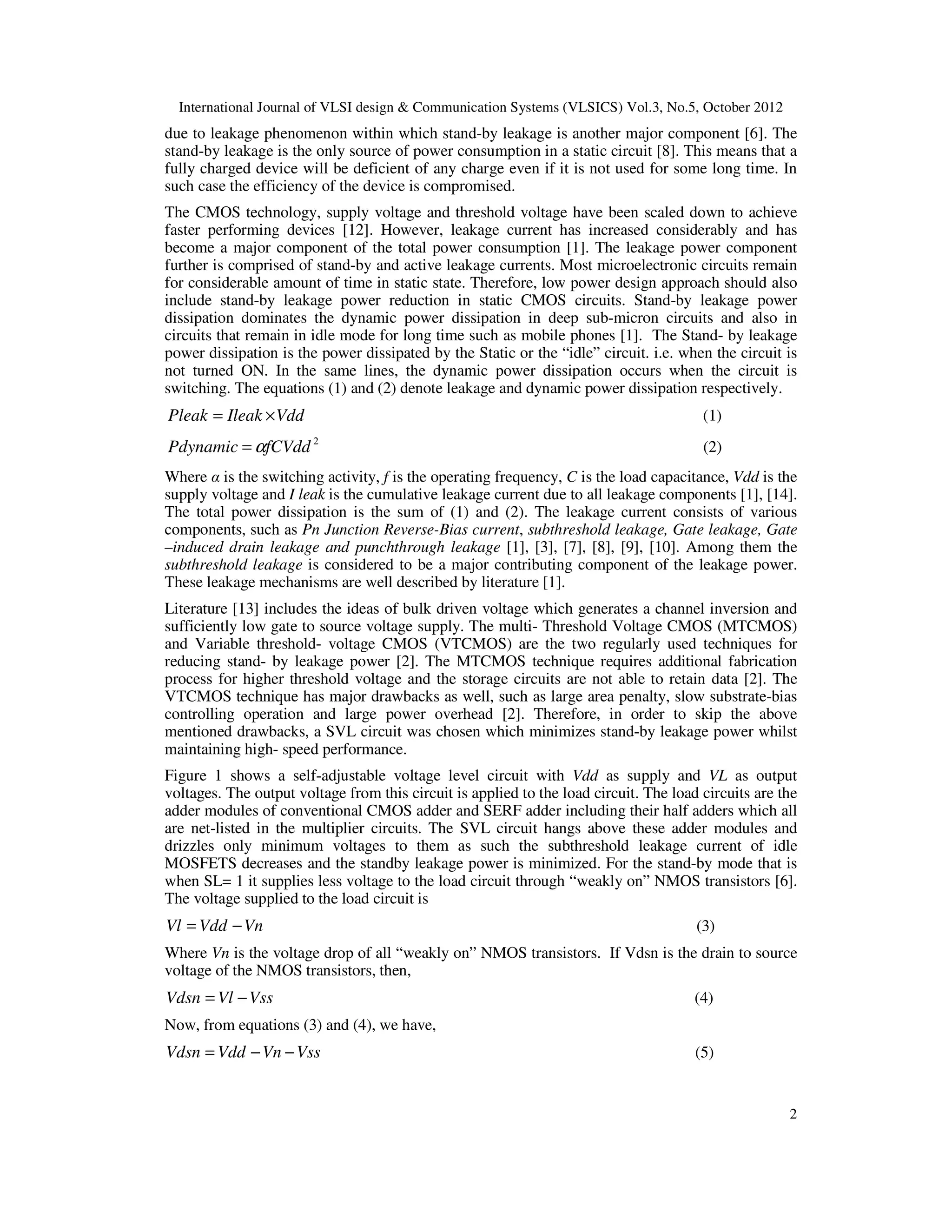 Stand By Leakage Power Reduction In Nanoscale Static Cmos Vlsi Multiplier Circuits Using Self