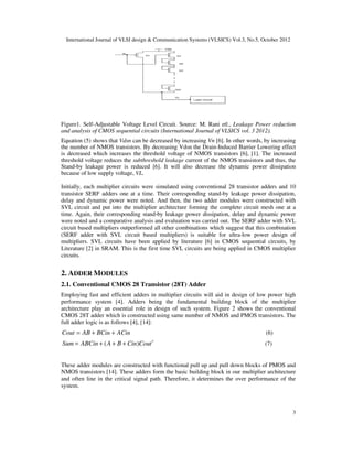 STAND-BY LEAKAGE POWER REDUCTION IN NANOSCALE STATIC CMOS VLSI MULTIPLIER CIRCUITS USING SELF ...