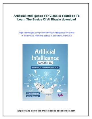 Artificial Intelligence For Class Ix Textbook To Learn The Basics Of Ai Bhasin | PDF